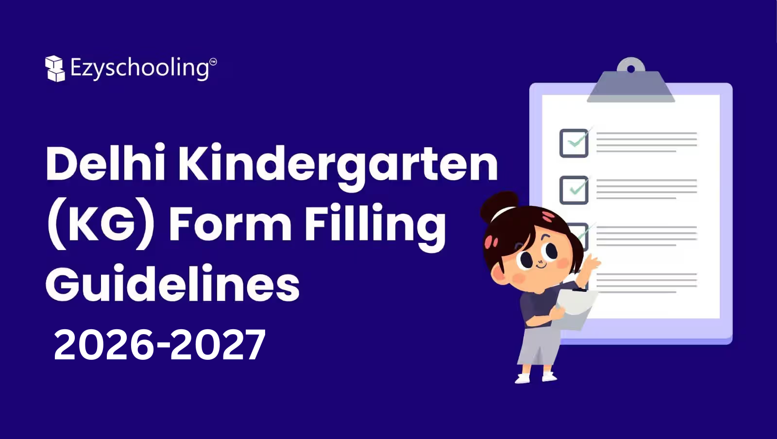 Delhi KG/Pre Primary School Admission Form 2026-27