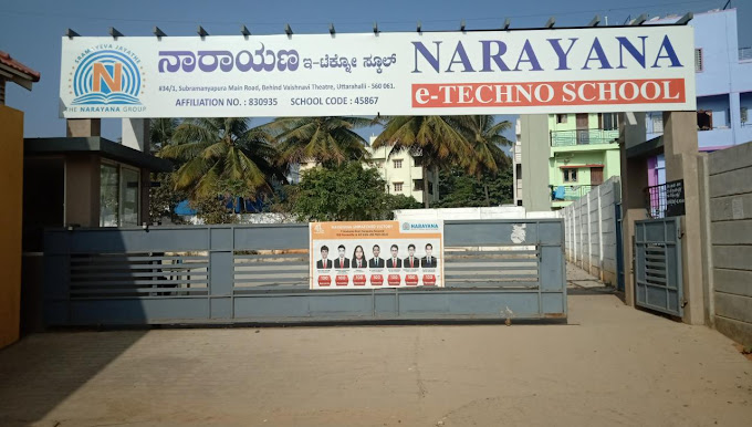 Narayana e-Techno School, Uttarahalli Hobli, Bangalore