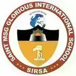 Saint MSG Glorious International School, Sirsa