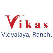 Vikas Vidyalaya, Ranchi